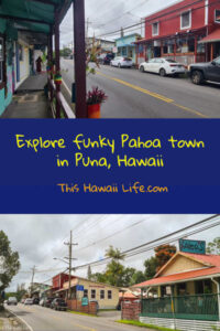 Pahoa Town - This Hawaii Life